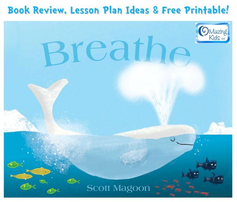 Book Review, Lesson Plan Ideas & Free Printable: Breathe by Scott ...