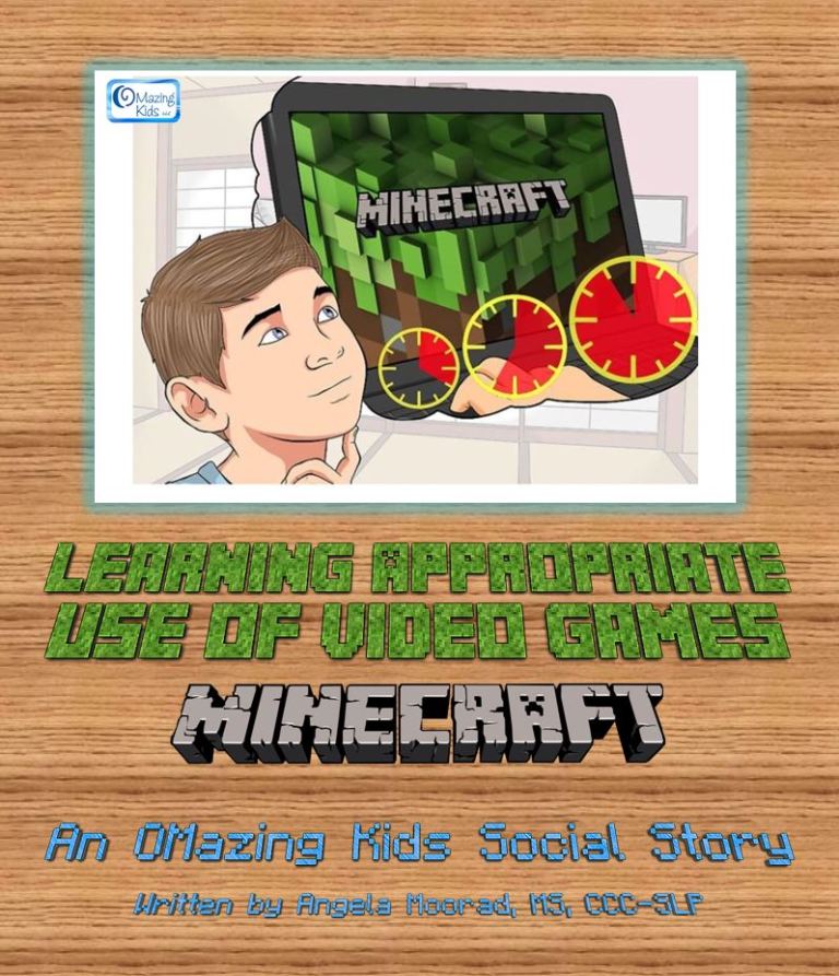 Social Story for Learning Appropriate Use of Video Games: Minecraft ...