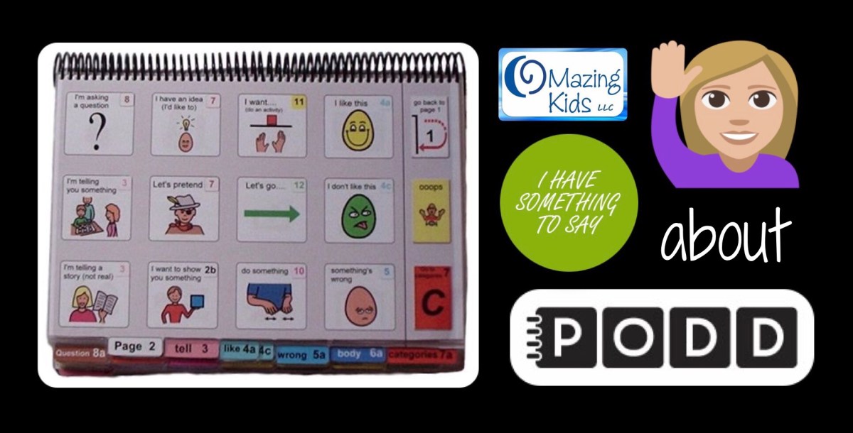 I have something to say…… about PODD (updated with additional resources ...