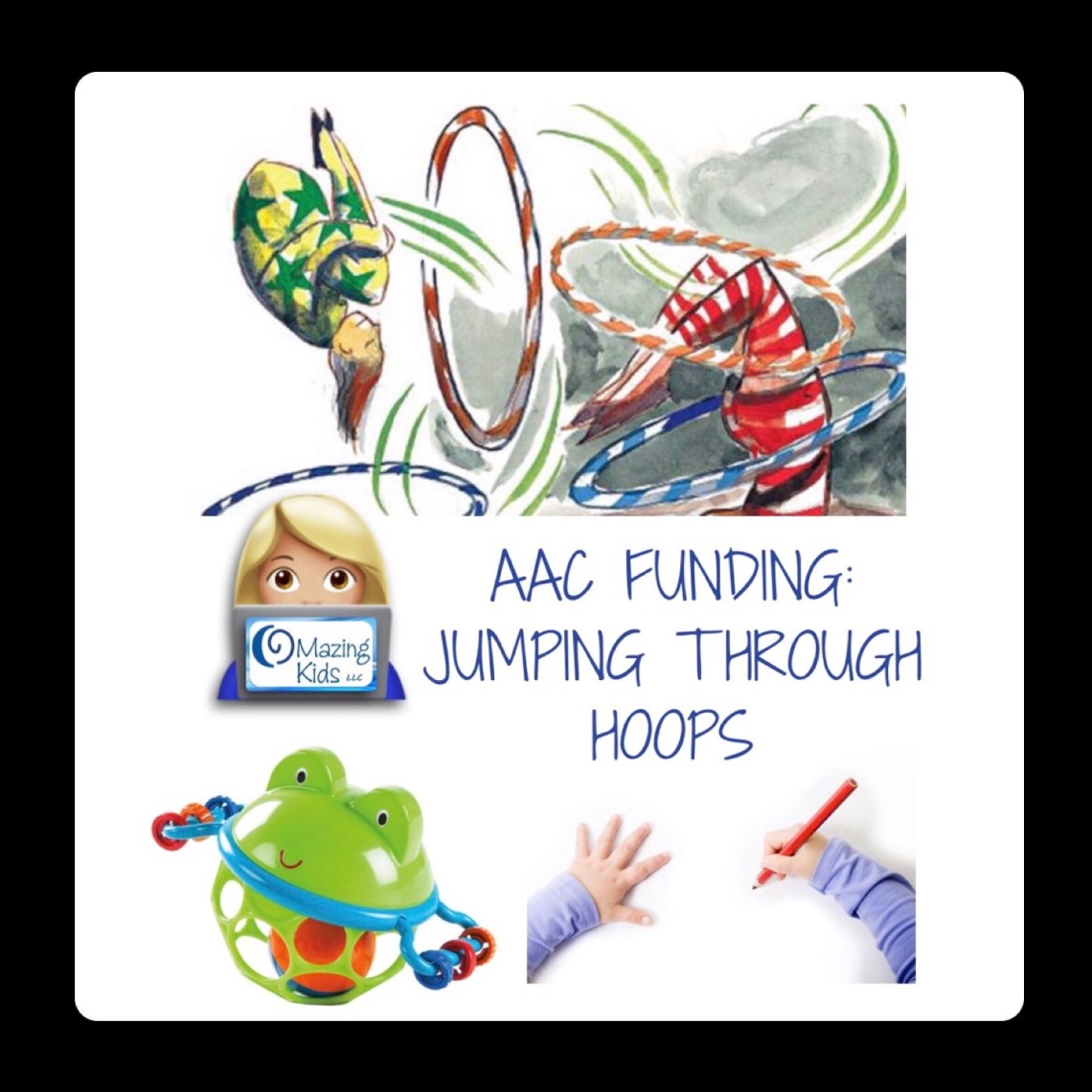 AAC Funding: Jumping Through Hoops & Proving Accuracy | OMazing Kids ...