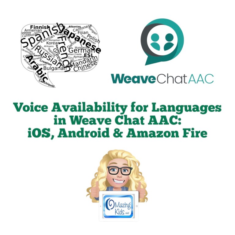 Languages in Weave Chat AAC as of 1/10/25 | OMazing Kids AAC Consulting